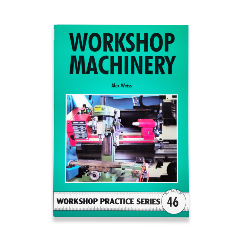 BOOK 46 - WORKSHOP MACHINERY - Myford Tools