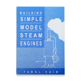 BUILDING SIMPLE MODEL STEAM ENGINES - Myford Tools