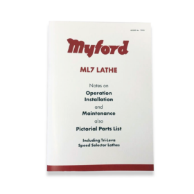 MANUAL FOR ML7 LATHE No. 720U - Myford Tools
