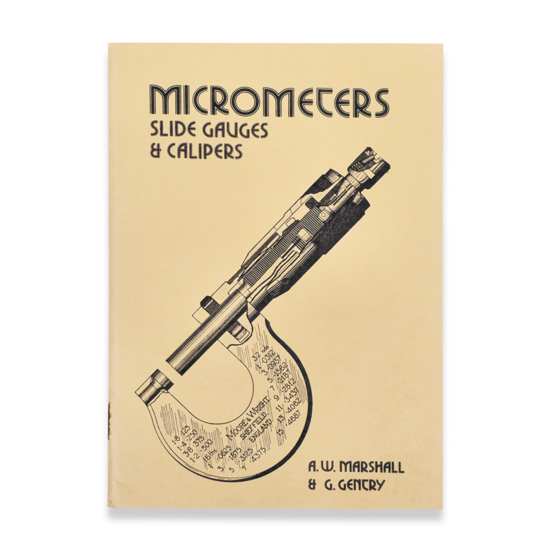 MICROMETERS SLIDE GAUGES & CALIPERS A W MARSHALL ENGINEERING LATHE BOOK ...